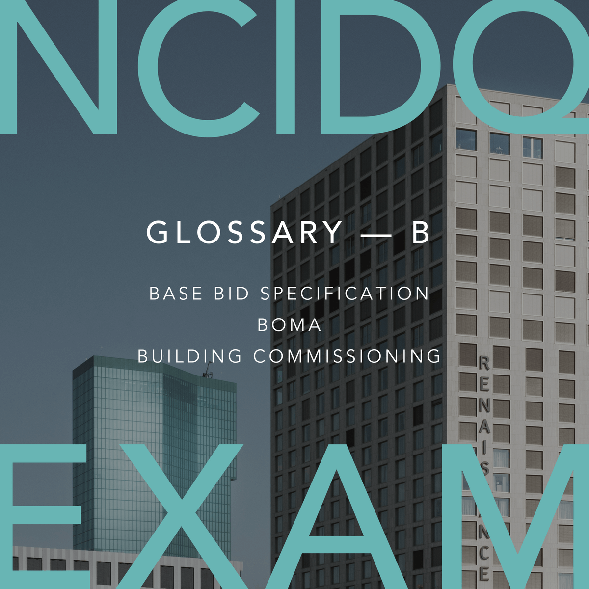 base bid specification • Qpractice NCIDQ Glossary